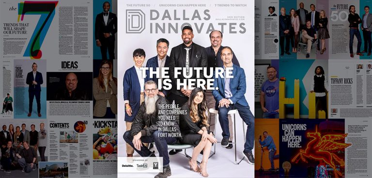 Past Issues: Dallas Innovates—The Magazine » Dallas Innovates