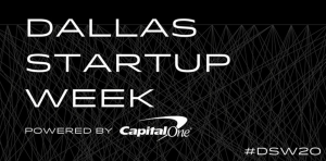 Connect and Unite at DSW20: Registration for Dallas Startup Week 2020 ...