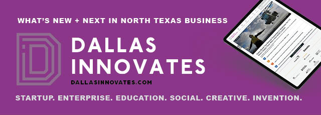 Get On the List: Sign Up To Be a Dallas Innovator » Dallas Innovates